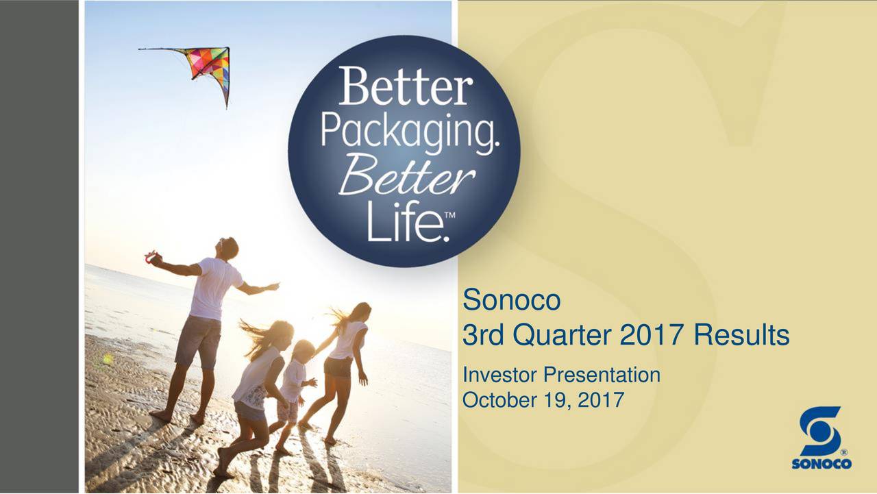 Sonoco Products Co. 2017 Q3 - Results - Earnings Call Slides (NYSE:SON ...
