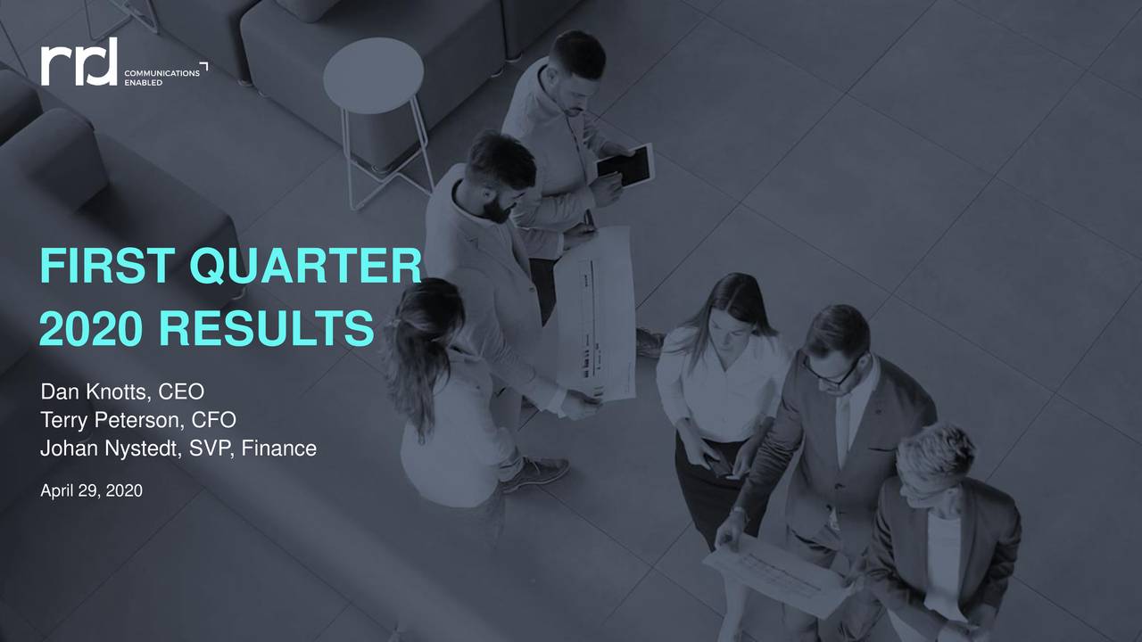 R. R. Donnelley & Sons Company 2020 Q1 - Results - Earnings Call ...