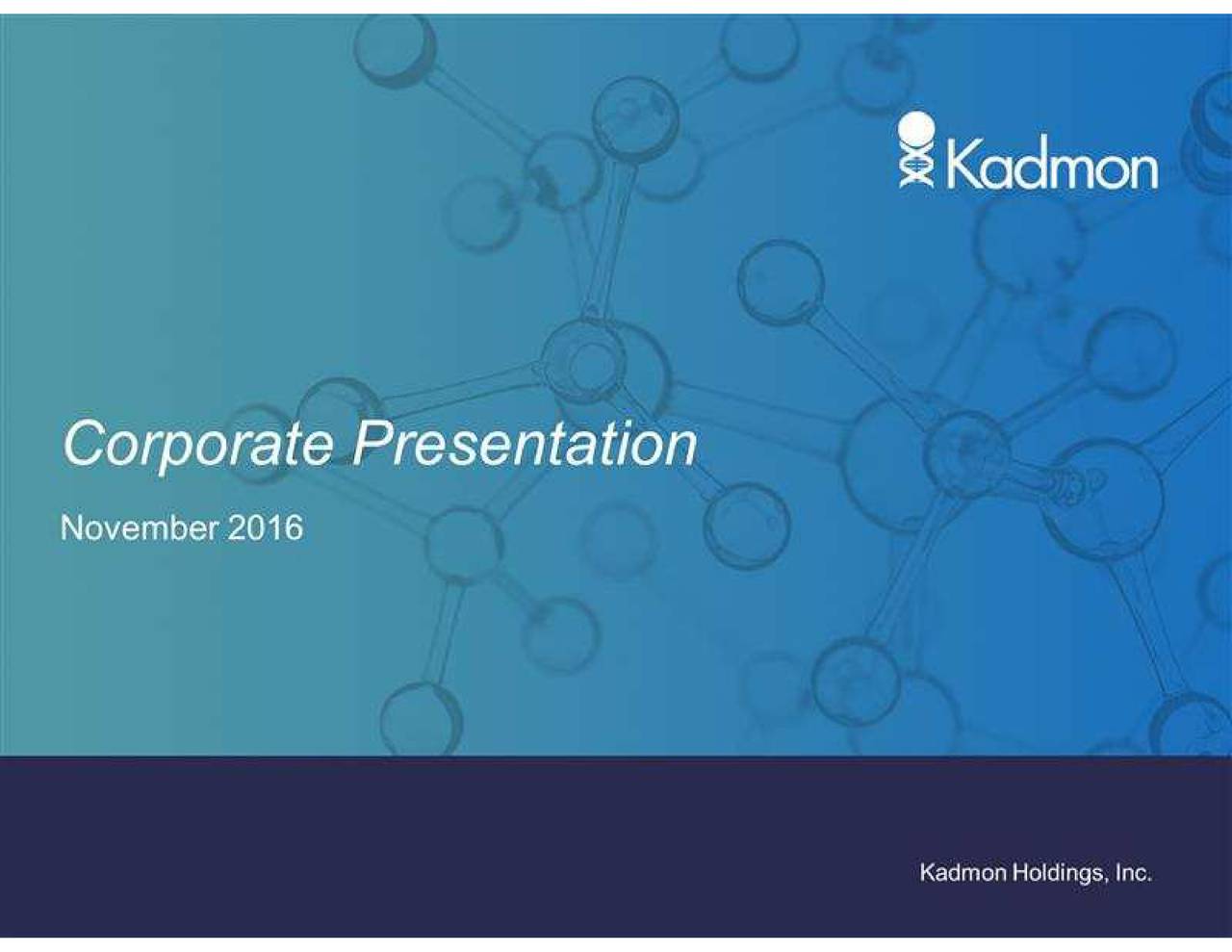 Kadmon Holdings (KDMN) Investor Presentation - Slideshow (NASDAQ:KDMN ...