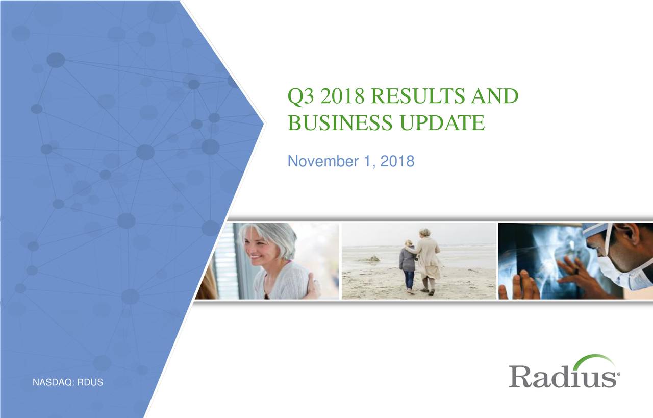 Radius Health, Inc. 2018 Q3 - Results - Earnings Call Slides (NASDAQ ...