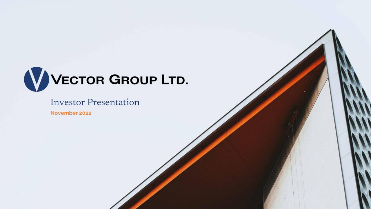 Vector Group Ltd. 2022 Q3 - Results - Earnings Call Presentation (NYSE ...