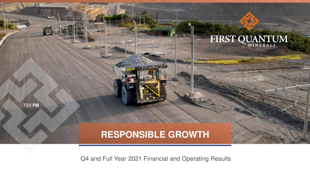 First Quantum Minerals Ltd. 2021 Q4 - Results - Earnings Call ...