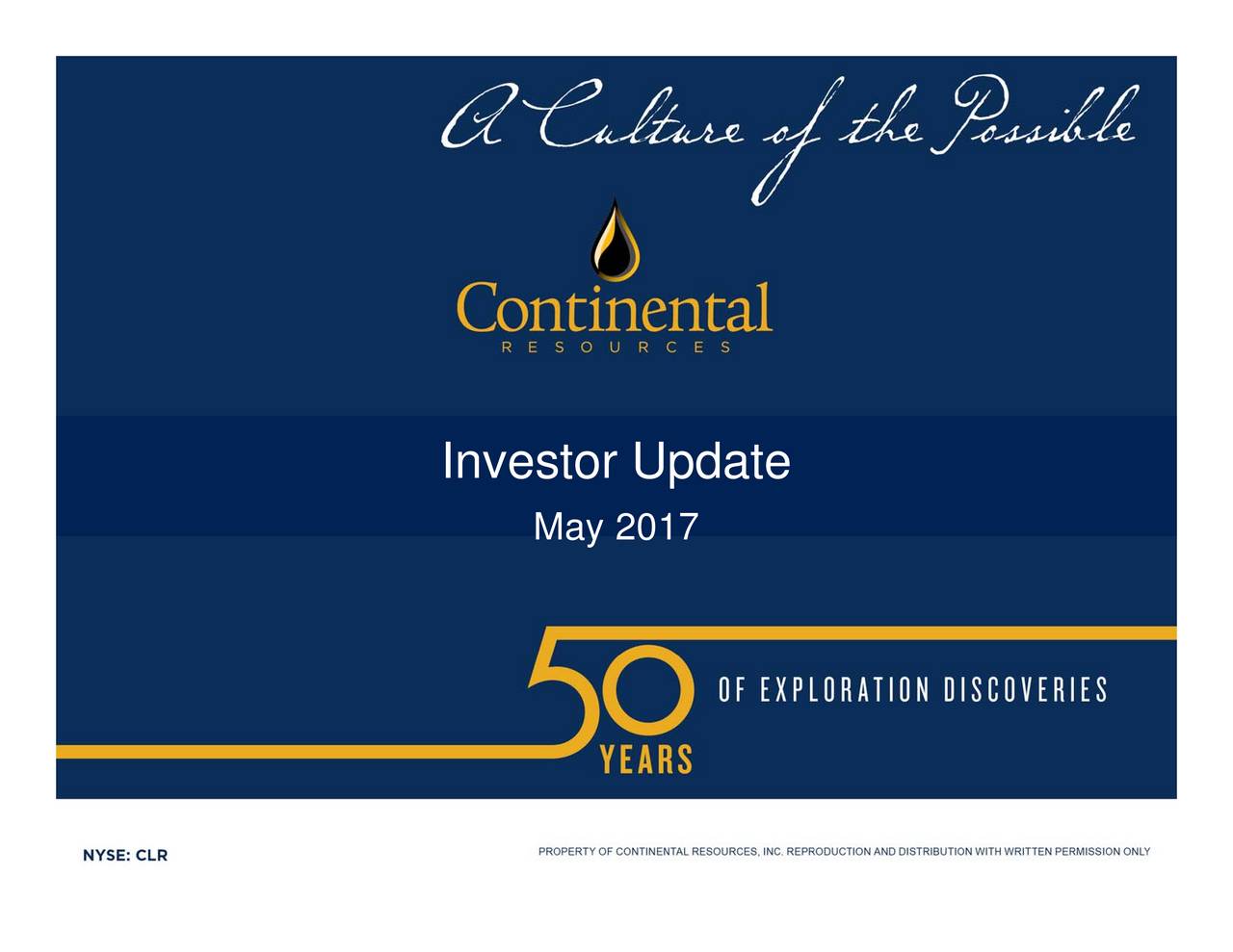 Continental Resources Inc 2017 Q1 Results Earnings Call Slides