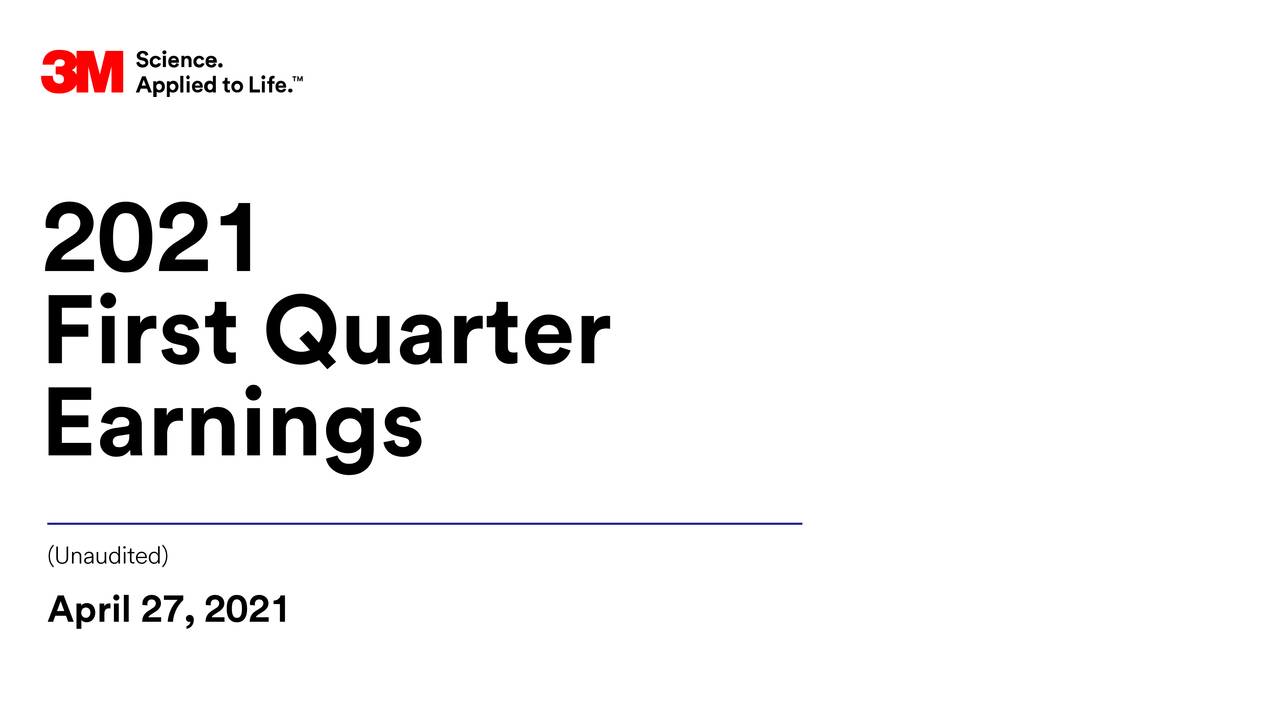 3M Company 2021 Q1 - Results - Earnings Call Presentation (NYSE:MMM) | Seeking Alpha
