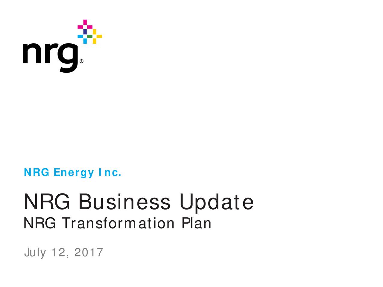 NRG Energy (NRG) Business Update (Transformation Plan) - Slideshow ...