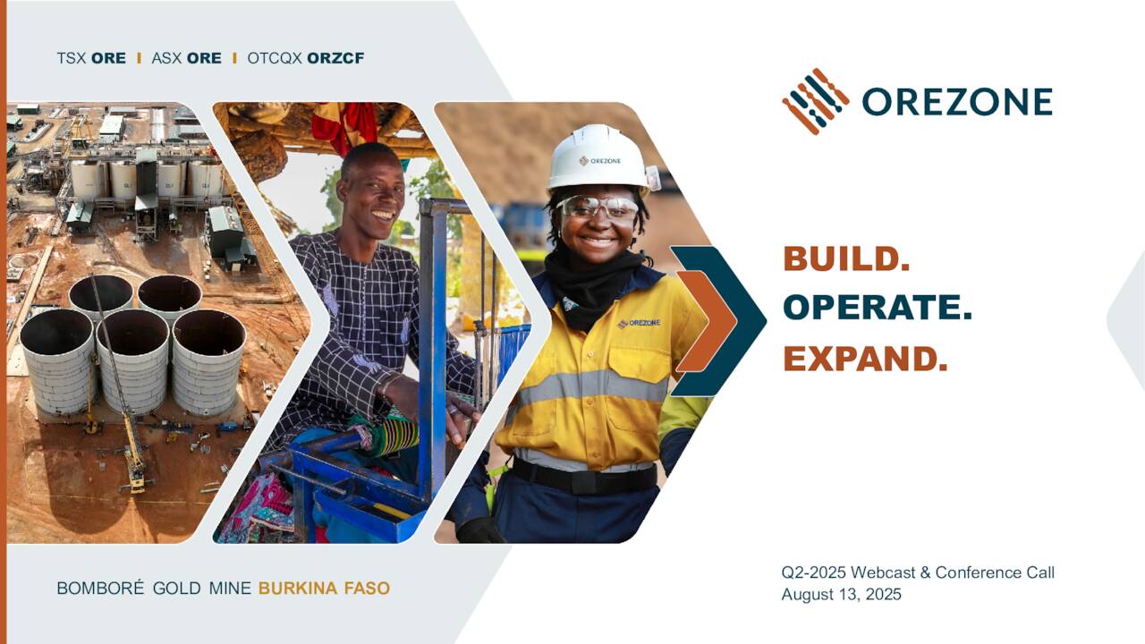Orezone Gold Corporation 2025 Q2 - Results - Earnings Call Presentation ...