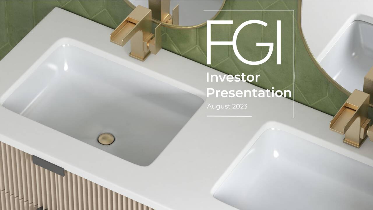 FGI Industries Ltd. 2023 Q2 - Results - Earnings Call Presentation (NASDAQ:FGI) | Seeking Alpha