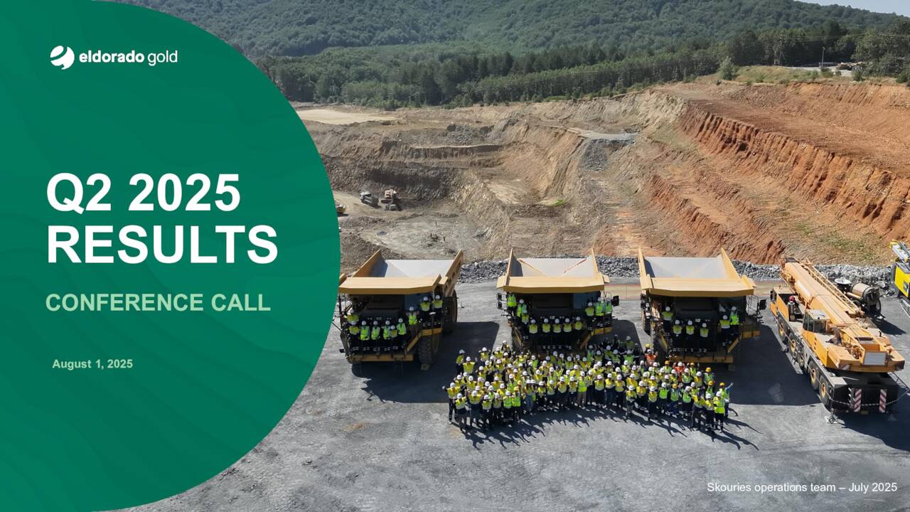 Eldorado Gold Corporation 2025 Q2 - Results - Earnings Call Presentation (NYSE:EGO) | Seeking Alpha