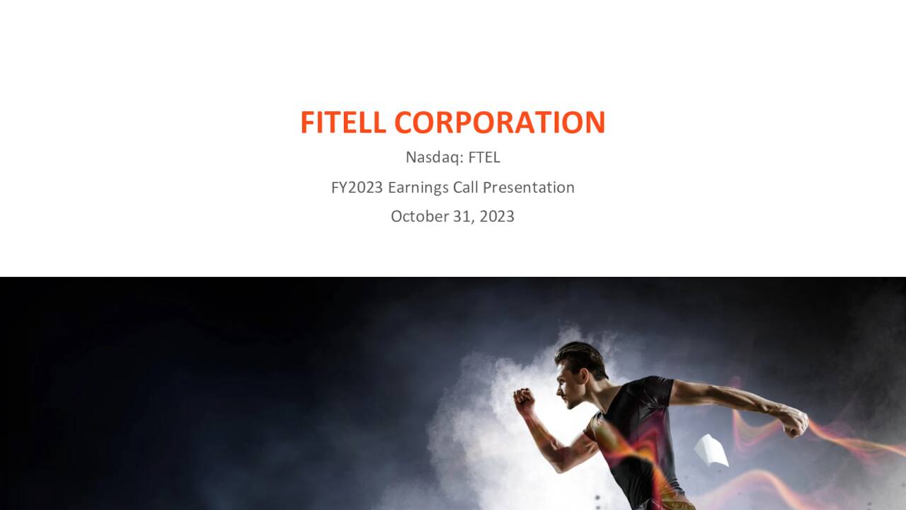 Fitell Corporation 2023 Q4 - Results - Earnings Call Presentation ...