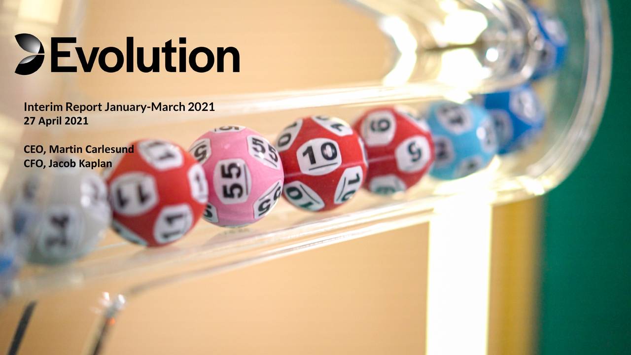 Evolution Gaming Group AB (publ) 2021 Q1 - Results - Earnings Call ...