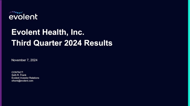 Evolent Health, Inc. 2024 Q3 - Results - Earnings Call Presentation ...
