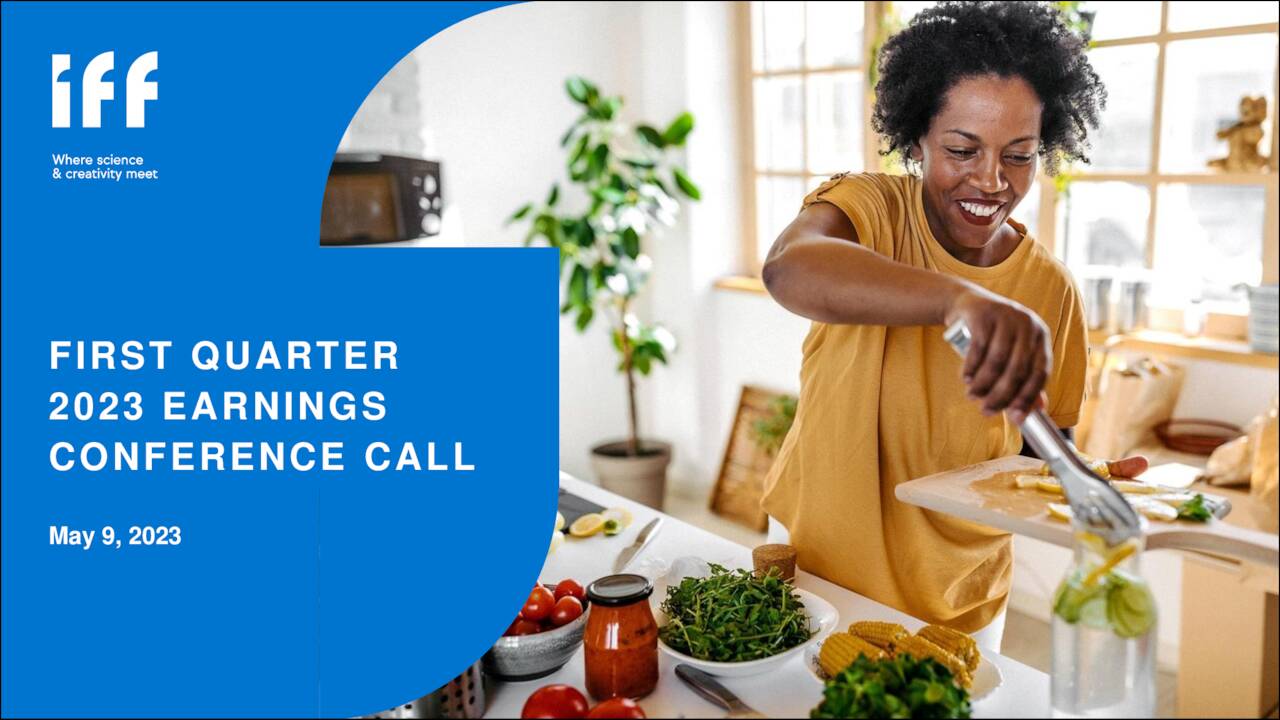 International Flavors & Fragrances Inc. 2023 Q1 - Results - Earnings ...