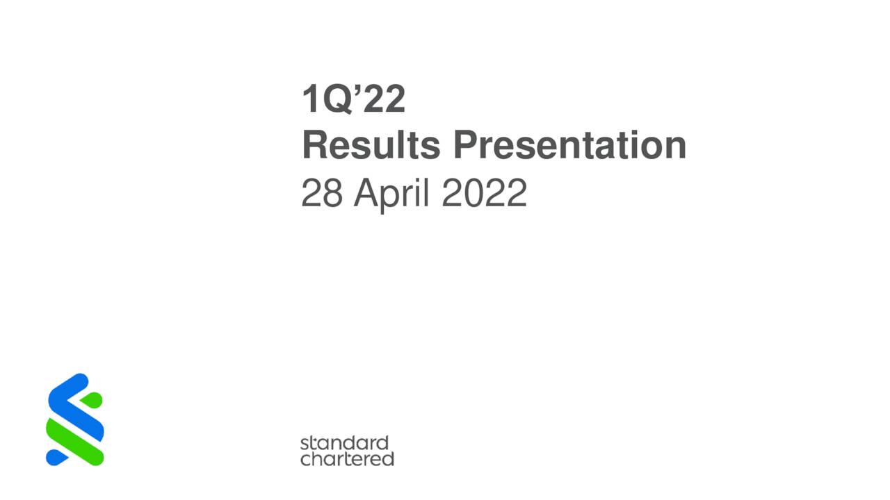 Standard Chartered PLC 2022 Q1 - Results - Earnings Call Presentation (OTCMKTS:SCBFF) | Seeking ...