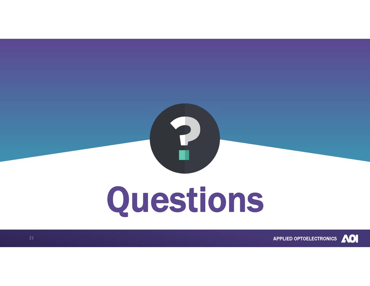 Applied Optoelectronics (AAOI) Investor Presentation - Slideshow ...