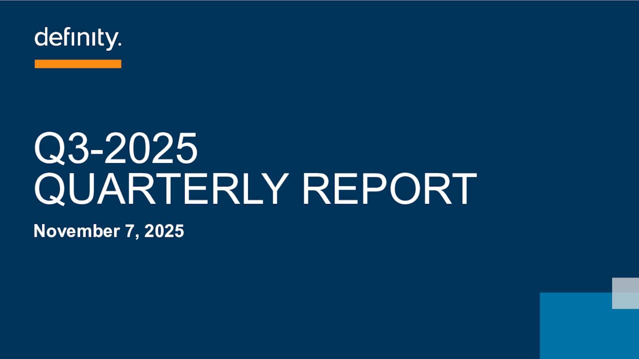 Definity Financial Corporation 2025 Q3 - Results - Earnings Call ...
