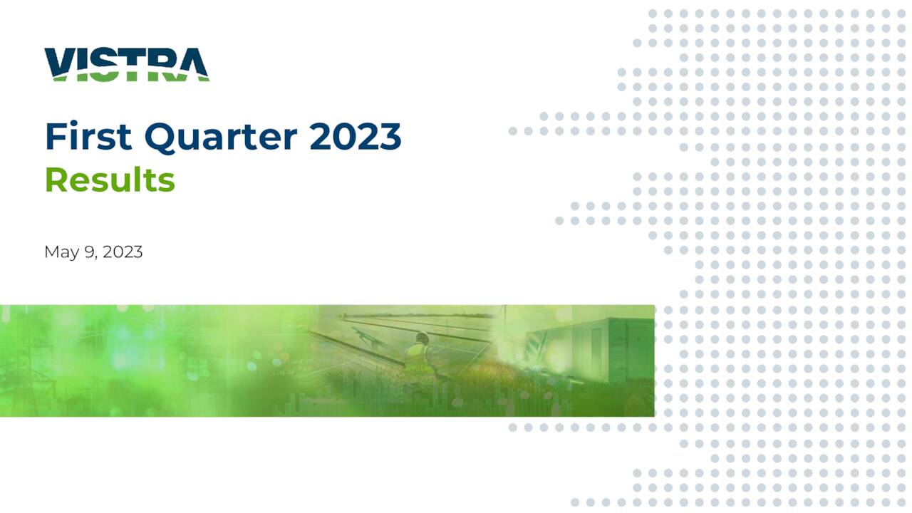 Vistra Corp. 2023 Q1 - Results - Earnings Call Presentation (NYSE:VST) | Seeking Alpha