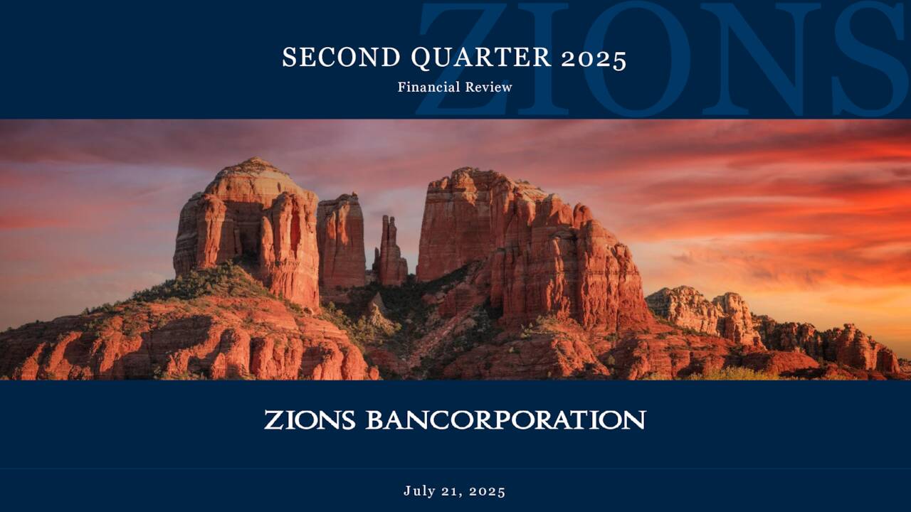 Zions Bancorporation, National Association 2025 Q2 - Results - Earnings Call Presentation ...