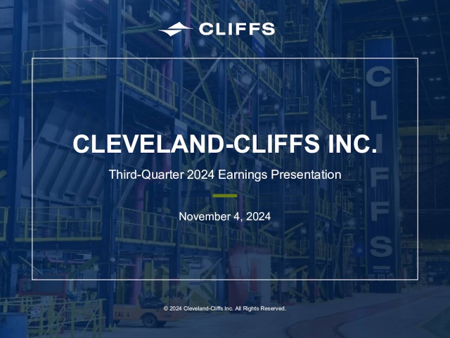 Cleveland-Cliffs Inc. 2024 Q3 - Results - Earnings Call Presentation ...