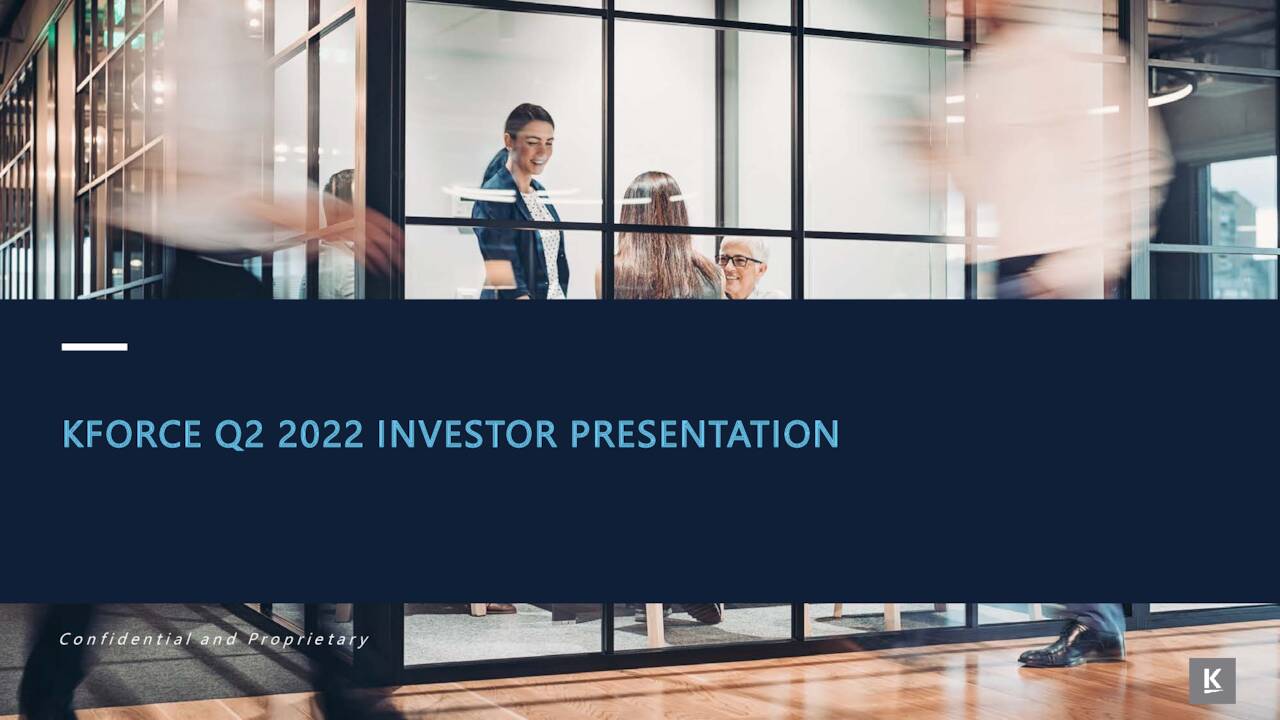 Kforce (KFRC) Investor Presentation - Slideshow (NYSE:KFRC) | Seeking Alpha