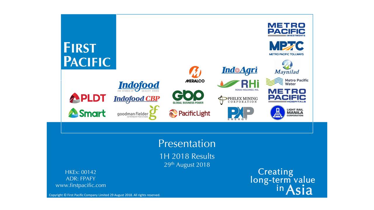 First Pacific Company Ltd. ADR 2018 Q2 - Results - Earnings Call Slides ...