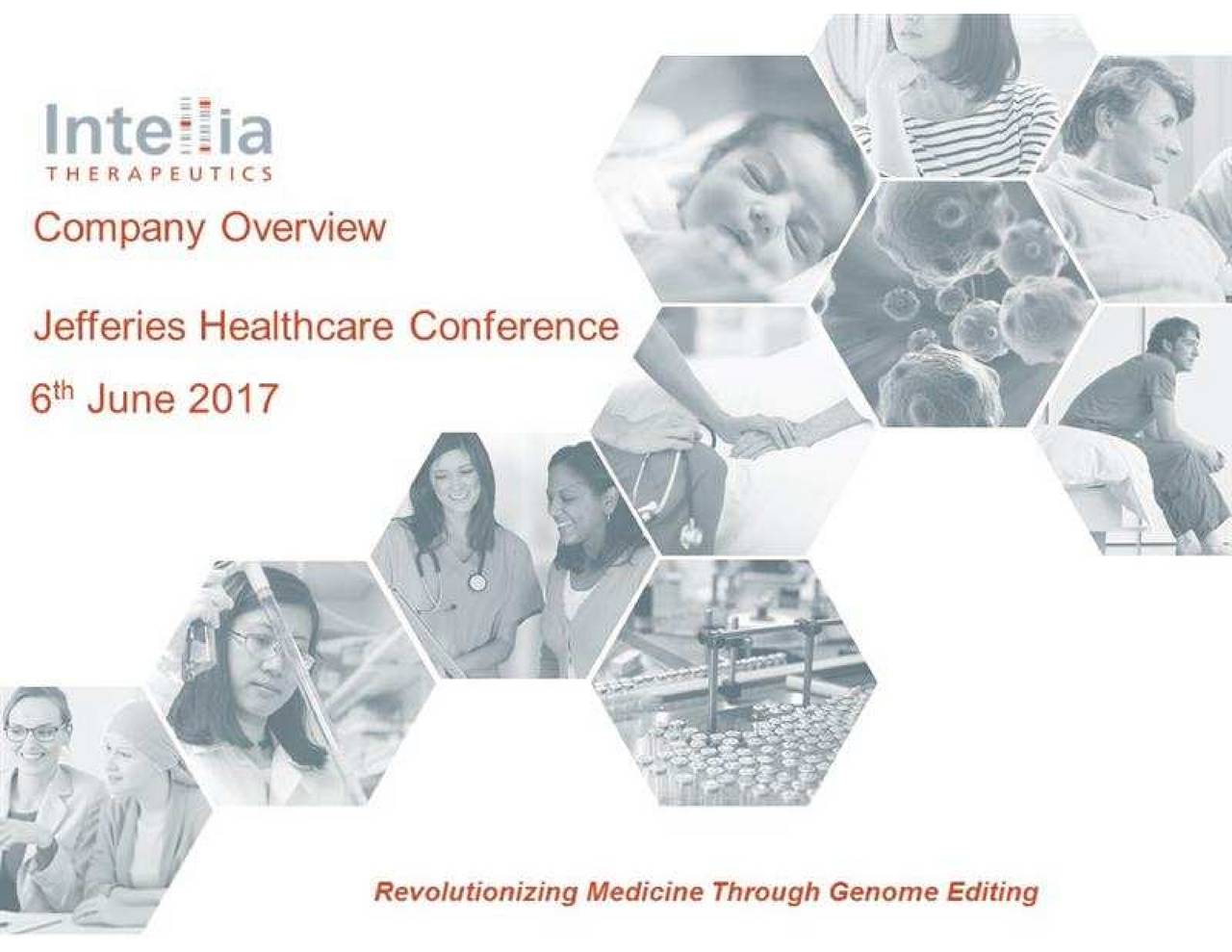 Intellia Therapeutics (NTLA) Presents At Jefferies 2017 Global ...
