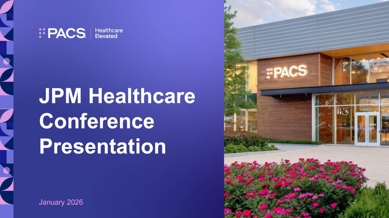 PACS Group, Inc. (PACS) Presents at 44th Annual J.P. Morgan Healthcare ...