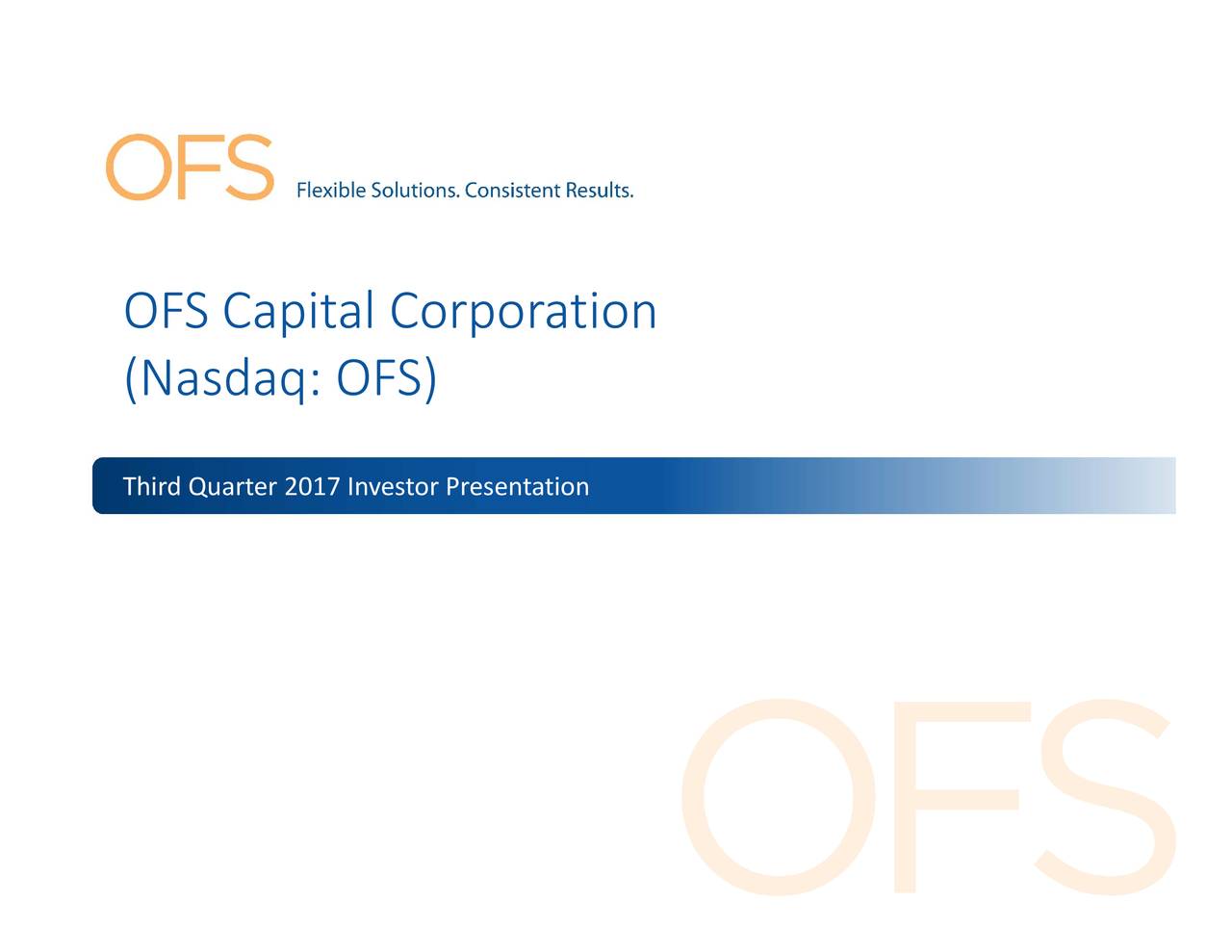 OFS Capital 2017 Q3 - Results - Earnings Call Slides (NASDAQ:OFS ...
