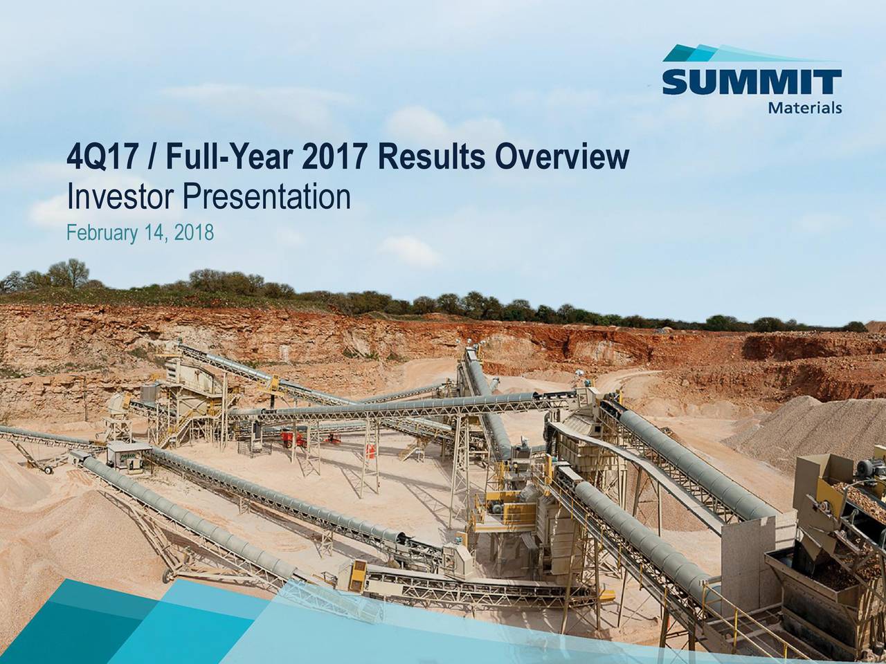 Summit Materials 2017 Q4 - Results - Earnings Call Slides (NYSE:SUM ...
