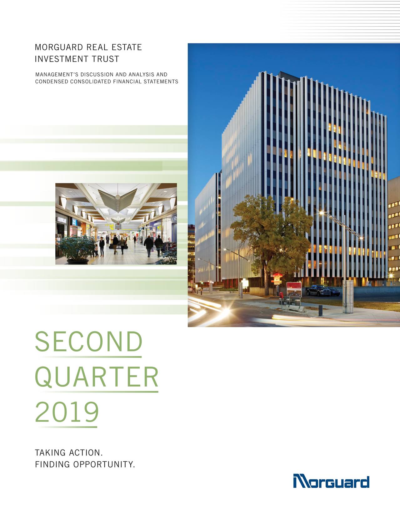 Morguard Real Estate Investment Trust 2019 Q2 - Results - Earnings Call ...