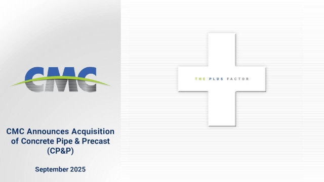 Commercial Metals Company (CMC) Concrete Pipe & Precast, LLC - M&A Call ...