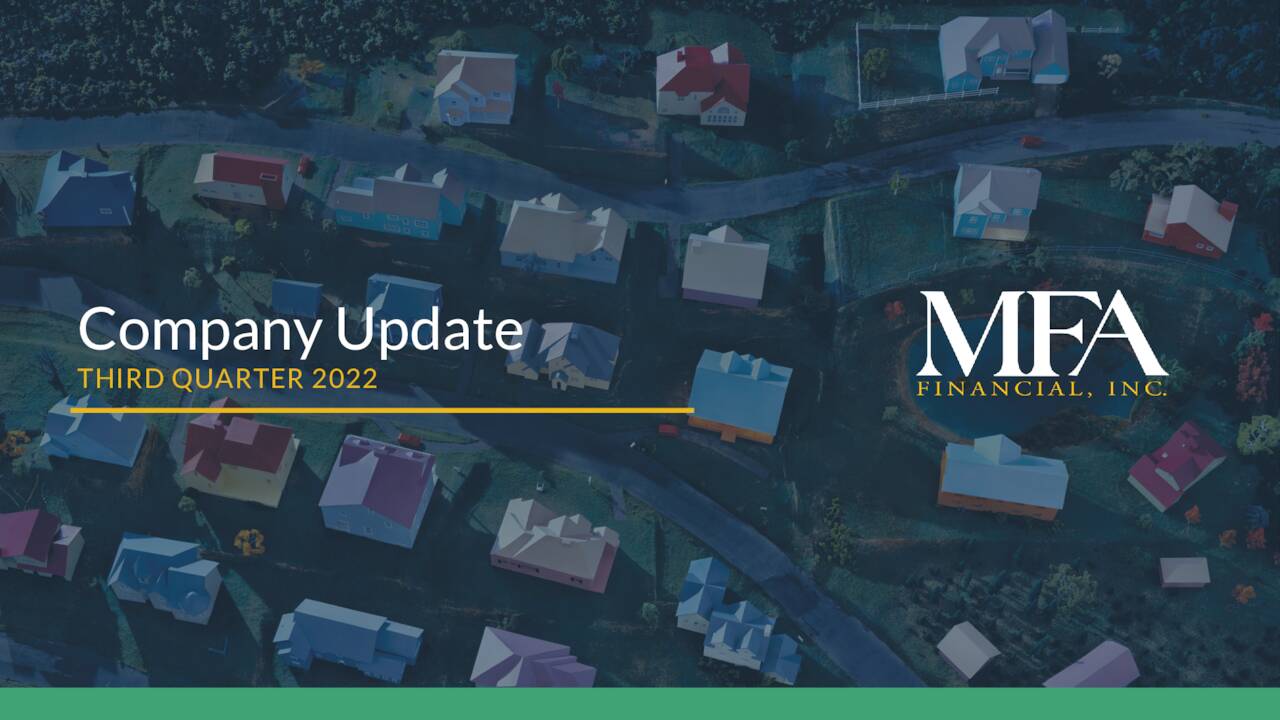 MFA Financial, Inc. 2022 Q3 - Results - Earnings Call Presentation ...