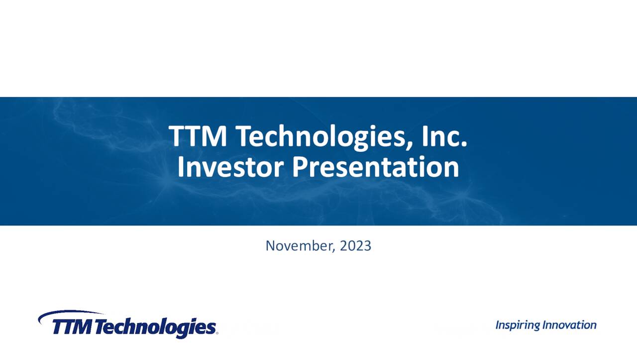 TTM Technologies, Inc. 2023 Q3 - Results - Earnings Call Presentation ...