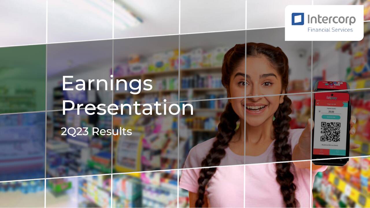 Intercorp Financial Services Inc. 2023 Q2 - Results - Earnings Call Presentation (NYSE:IFS ...