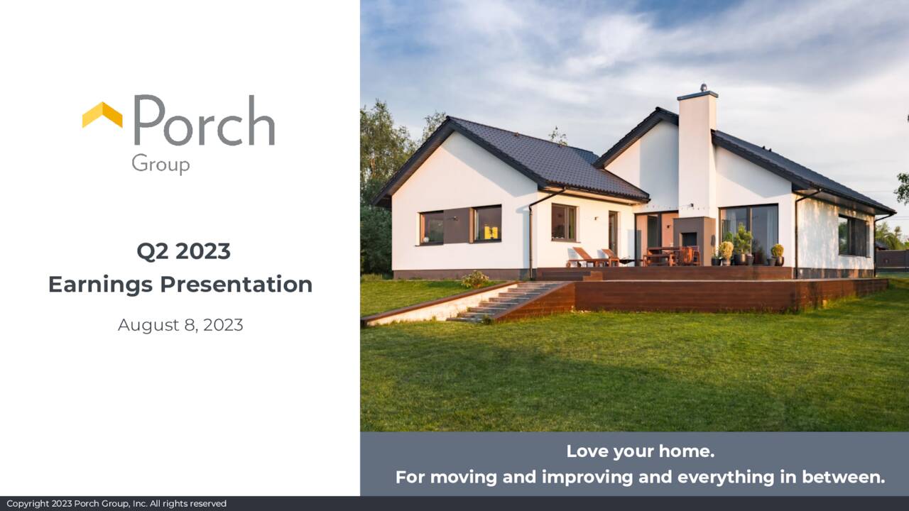Porch Group, Inc. 2023 Q2 - Results - Earnings Call Presentation ...