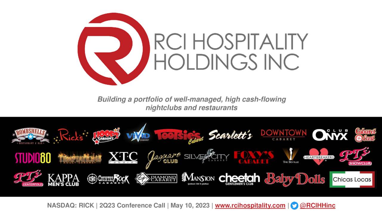 RCI Hospitality Holdings, Inc. 2023 Q2 - Results - Earnings Call ...