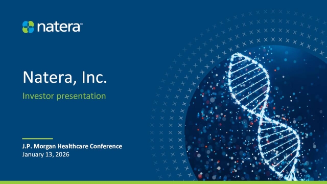 Natera, Inc. (NTRA) Presents at 44th Annual J.P. Morgan Healthcare ...