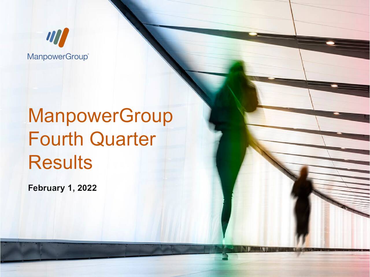 ManpowerGroup Inc. 2021 Q4 - Results - Earnings Call Presentation (NYSE ...