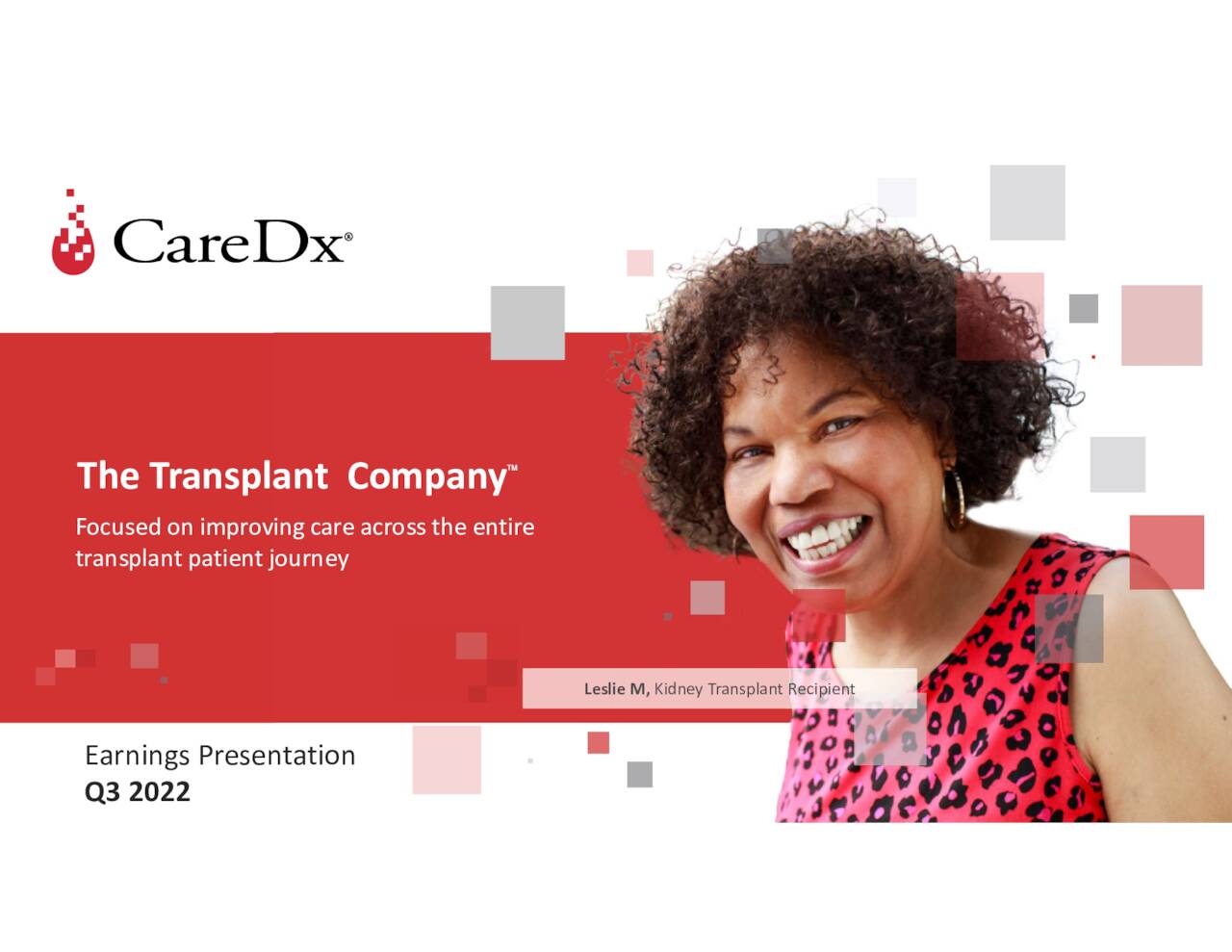 CareDx, Inc 2022 Q3 - Results - Earnings Call Presentation (NASDAQ:CDNA ...