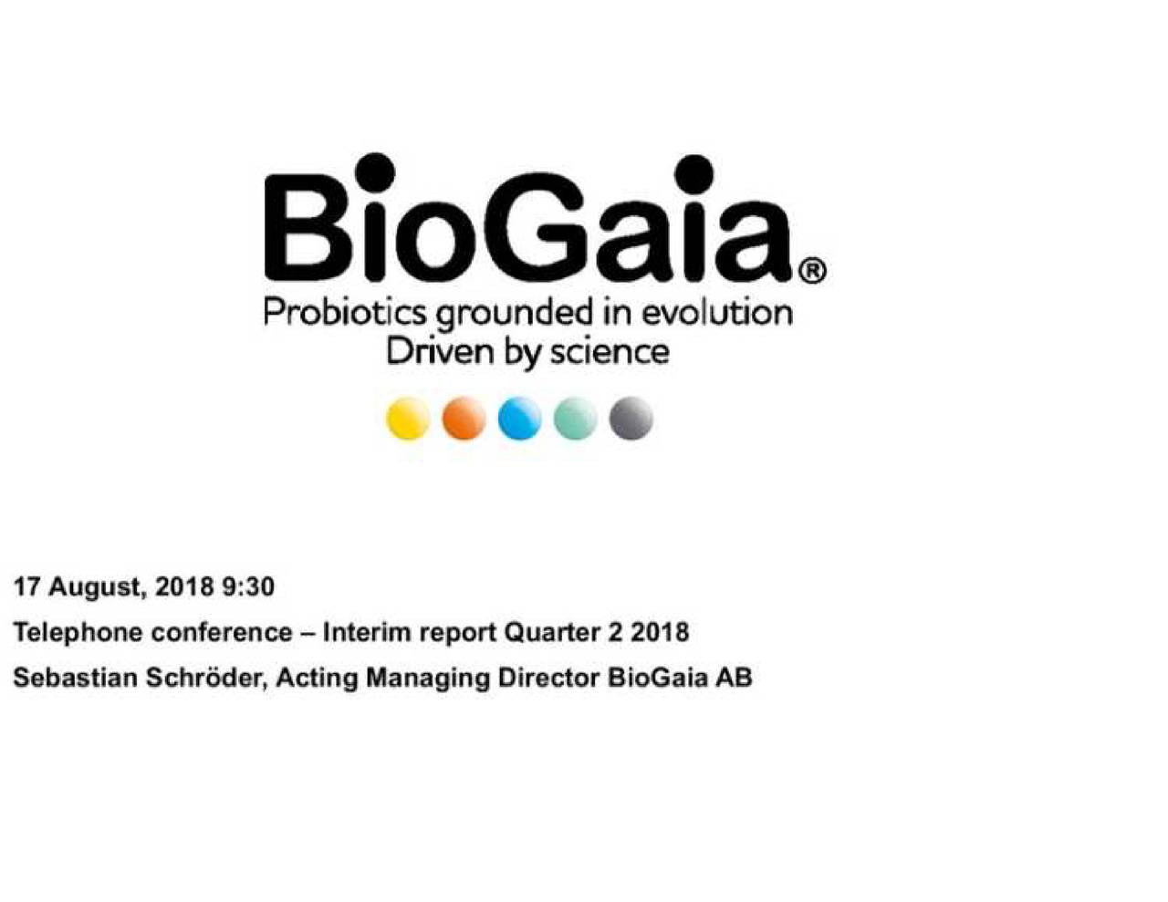 Biogaia AB ADR 2018 Q2 - Results - Earnings Call Slides (OTCMKTS:BIOGY ...