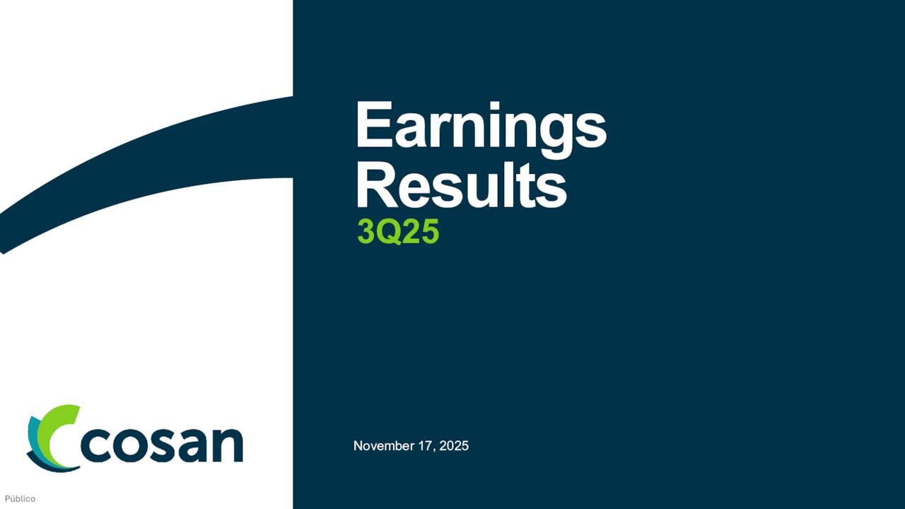 Cosan S.A. 2025 Q3 - Results - Earnings Call Presentation (NYSE:CSAN ...