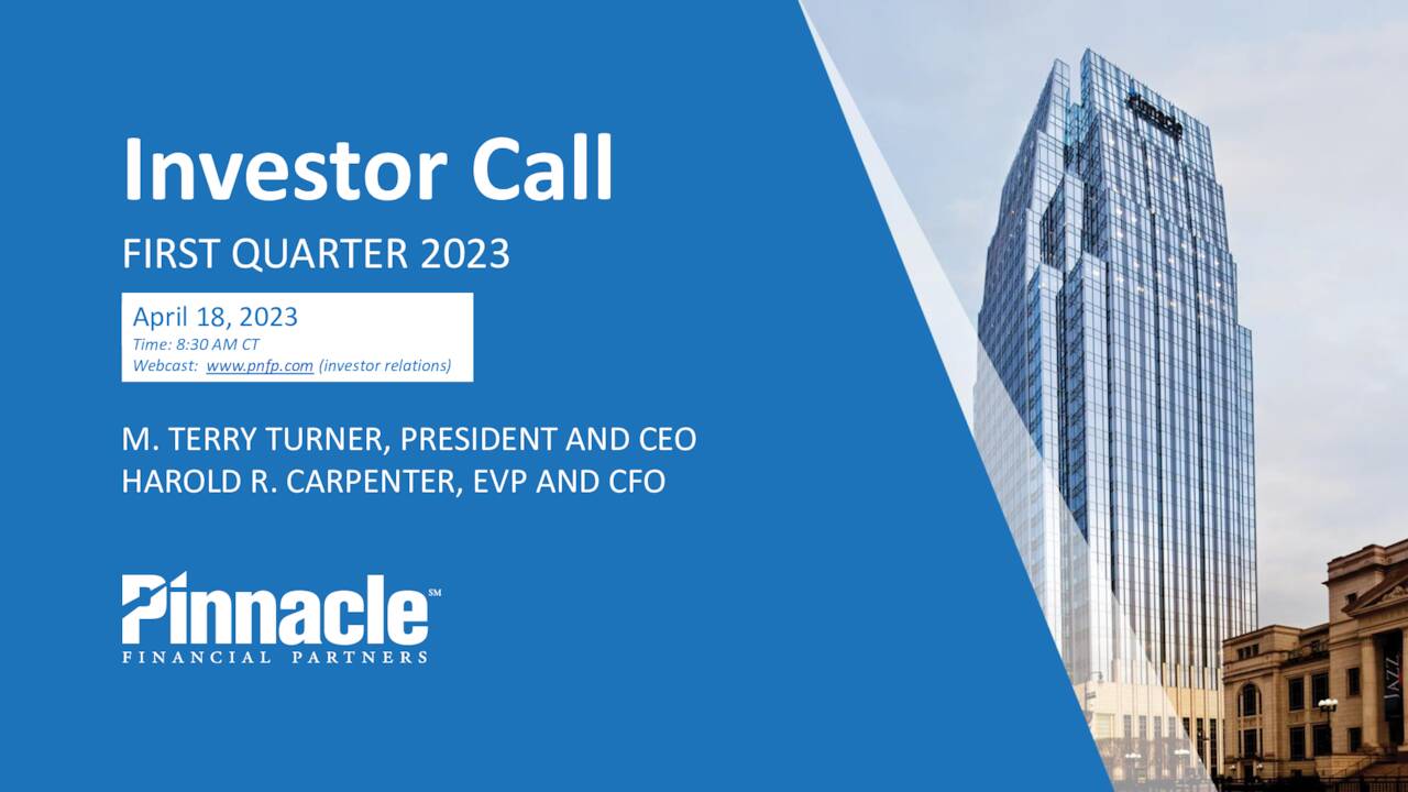 Pinnacle Financial Partners, Inc. 2023 Q1 - Results - Earnings Call Presentation (NASDAQ:PNFP ...