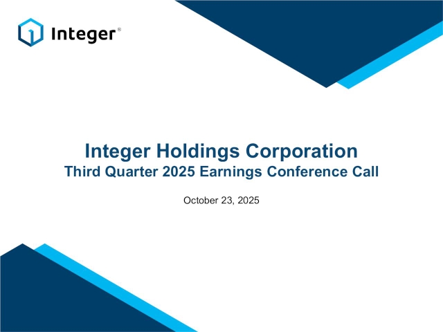 Integer Holdings Corporation 2025 Q3 - Results - Earnings Call ...