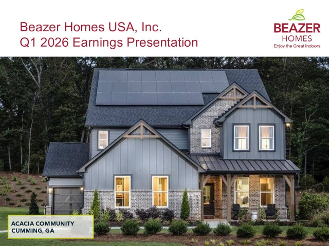 Beazer Homes USA, Inc. 2026 Q1 - Results - Earnings Call Presentation ...