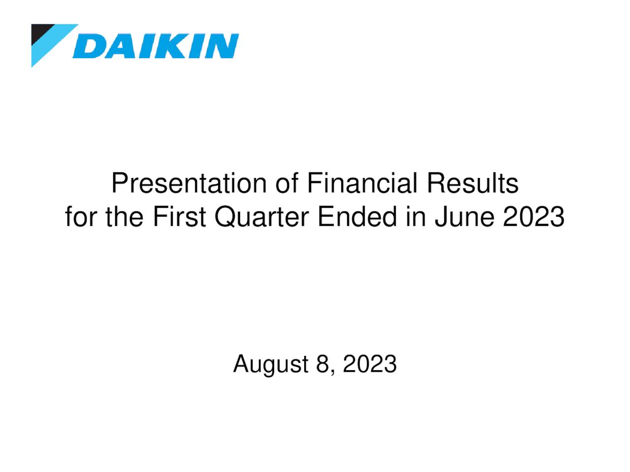 Daikin Industries,Ltd. 2023 Q1 - Results - Earnings Call Presentation (OTCMKTS:DKILF) | Seeking ...