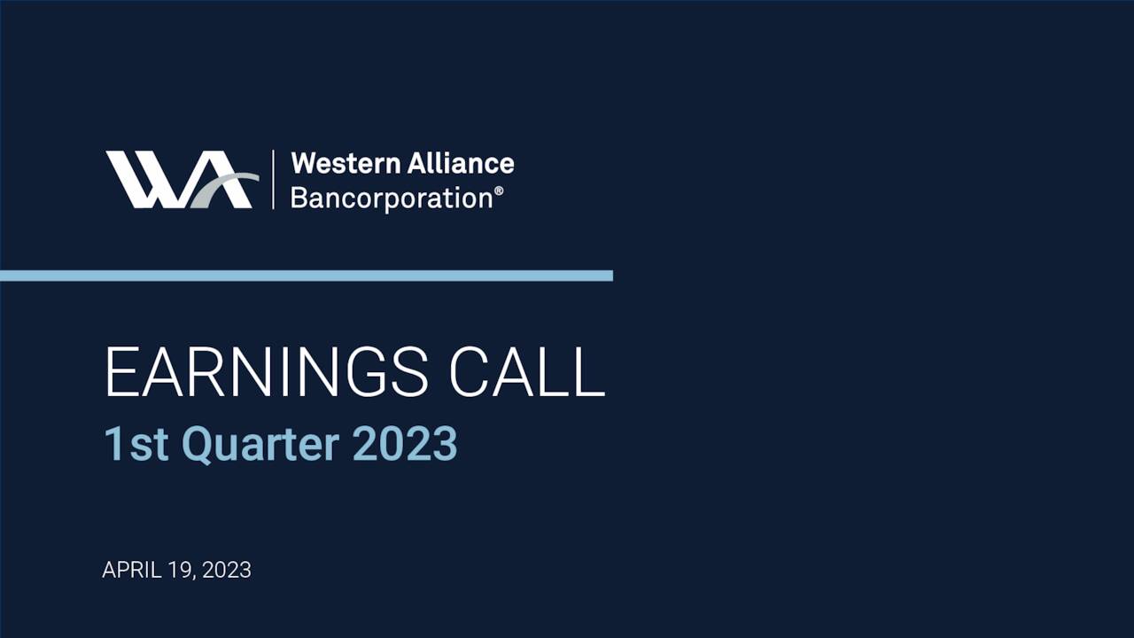 Western Alliance Bancorporation 2023 Q1 - Results - Earnings Call Presentation (NYSE:WAL ...