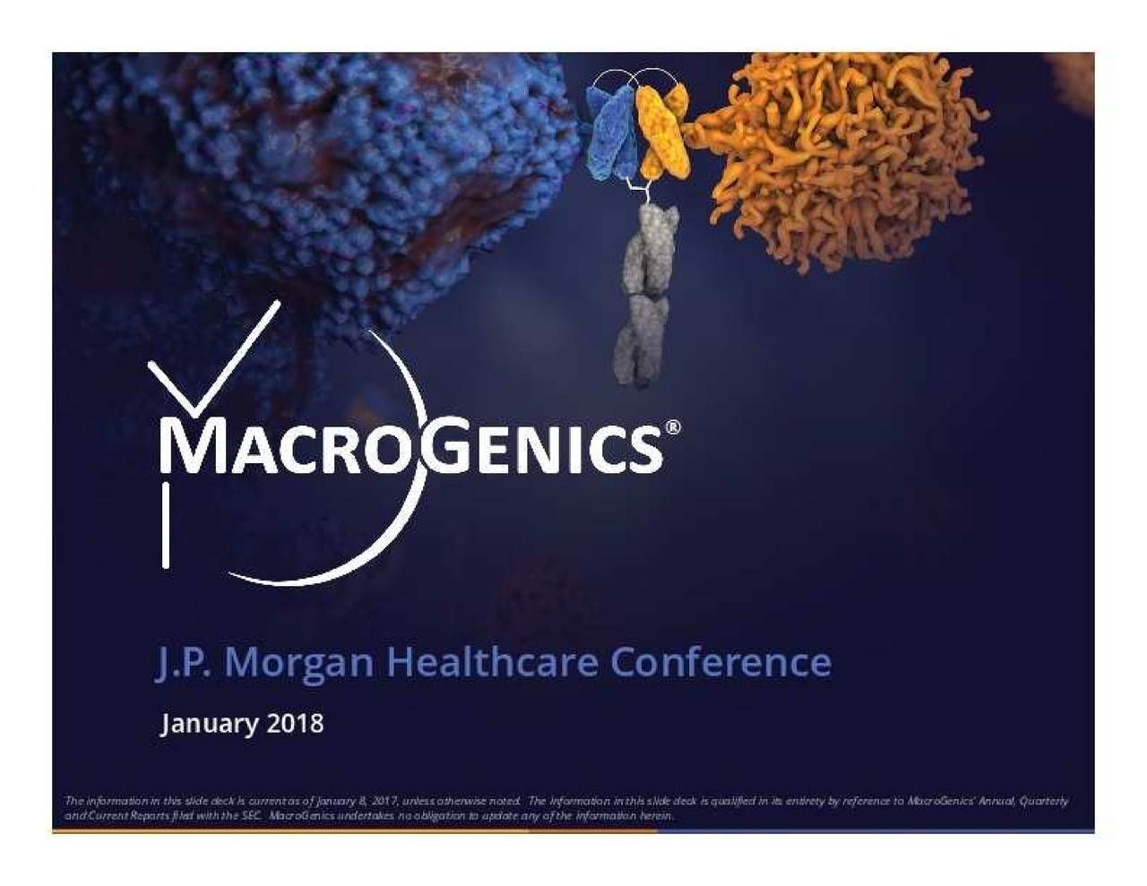 MacroGenics (MGNX) Presents At 36th Annual J.P. Morgan Healthcare ...
