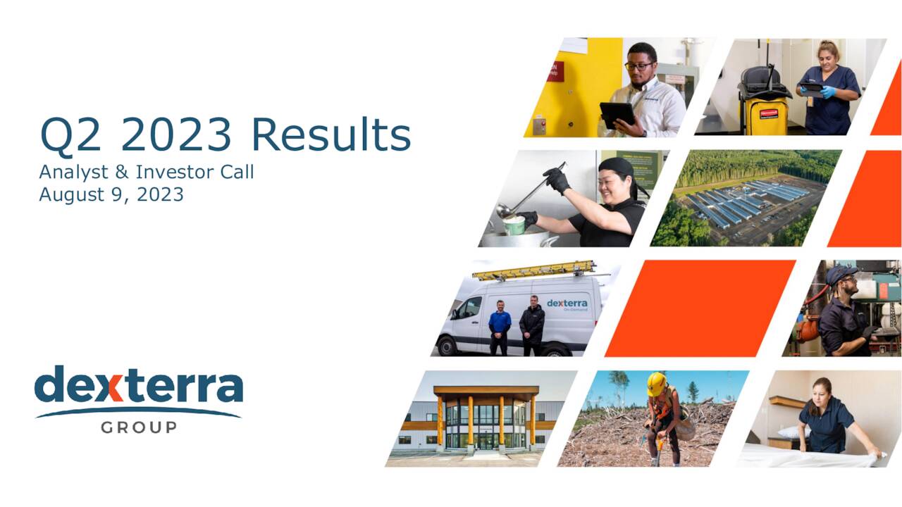 Dexterra Group Inc. 2023 Q2 - Results - Earnings Call Presentation (OTCMKTS:HZNOF) | Seeking Alpha
