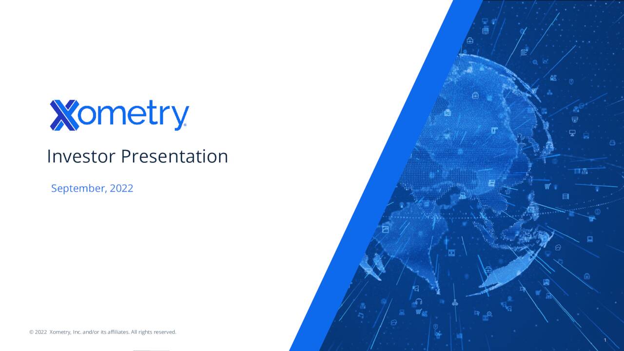 Xometry (XMTR) Investor Presentation - Slideshow (NASDAQ:XMTR ...