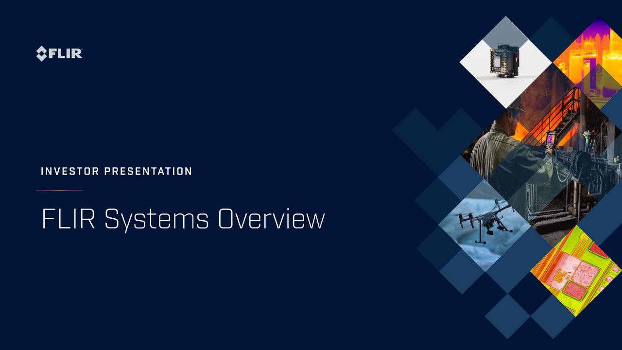 FLIR Systems (FLIR) Investor Presentation - Slideshow (NASDAQ:FLIR ...