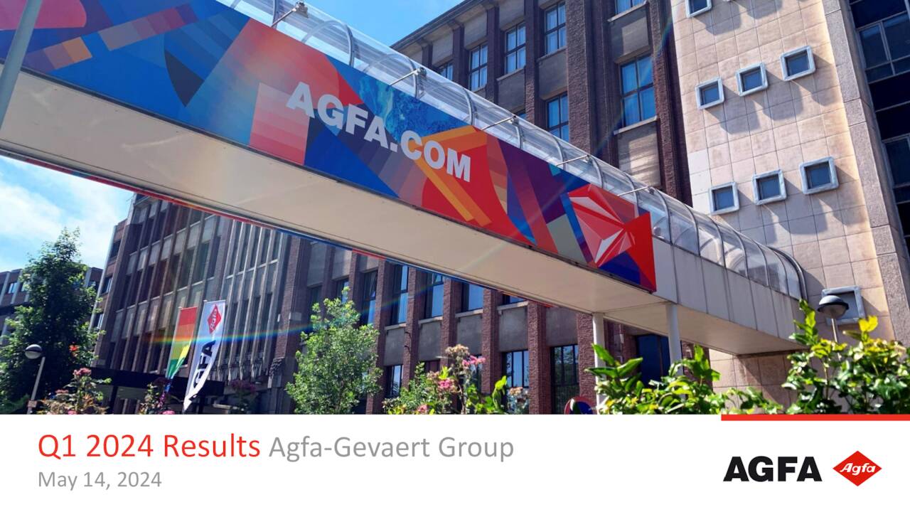 Agfa-Gevaert NV 2024 Q1 - Results - Earnings Call Presentation (OTCMKTS:AFGVF) | Seeking Alpha